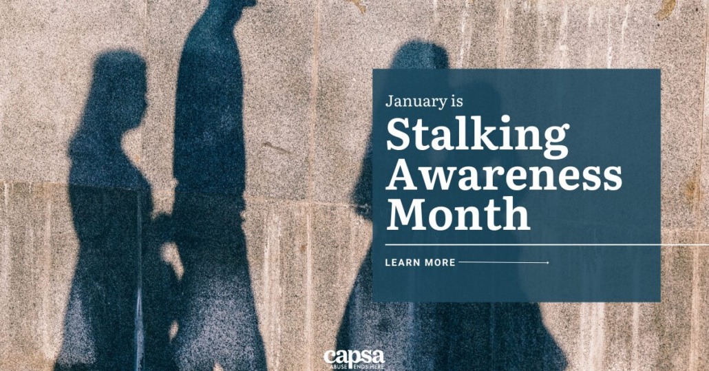 Living Under Watch: The Reality of Stalking – CAPSA